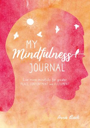 My Mindfulness Journal - Anna Black - Mystic Dreamer AS